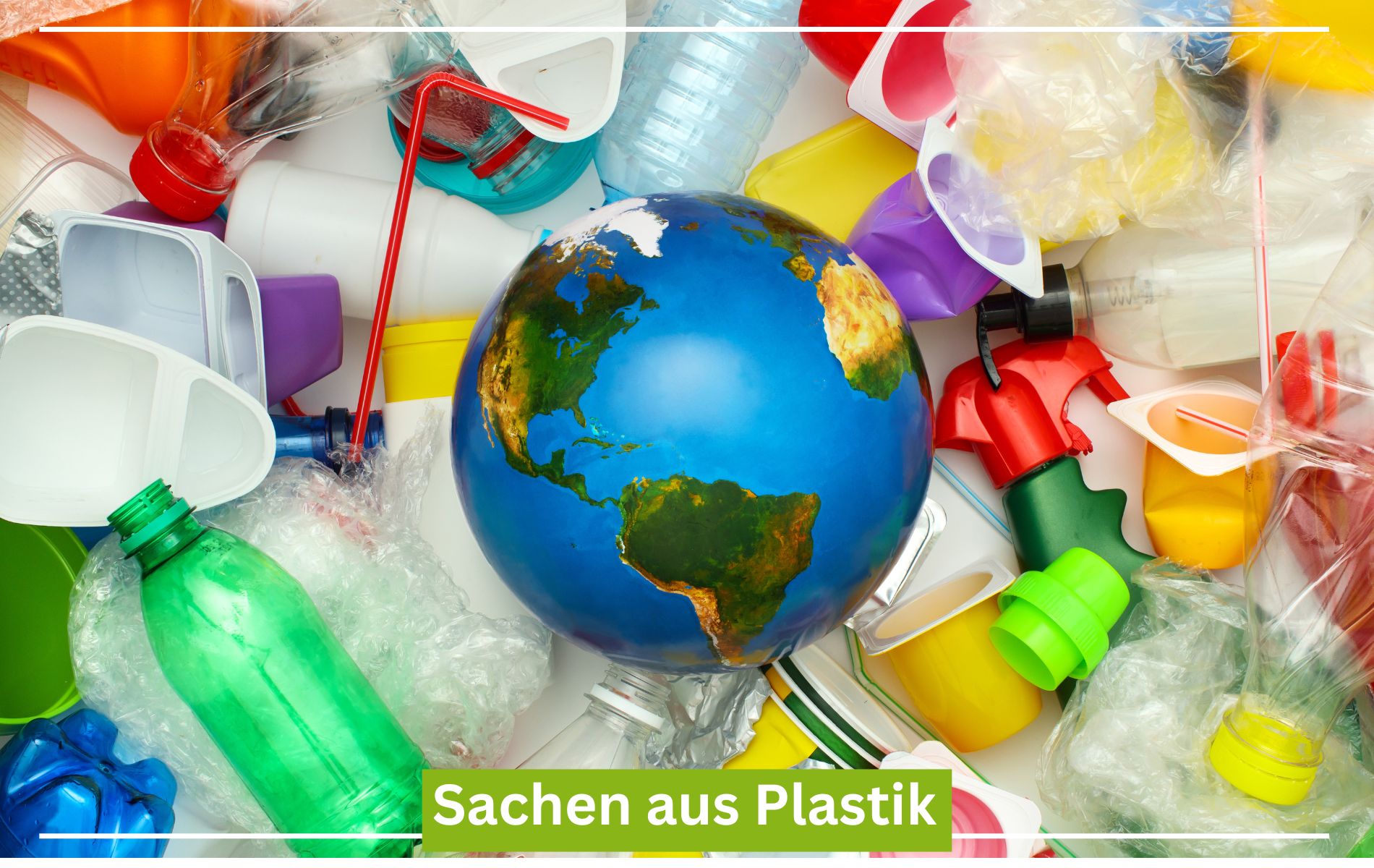 Plastik vermeiden - für Kinder erklärt - plastikfreiheit.de | Online ... Plastik vermeiden - für Kinder erklärt - plastikfreiheit.de | Online ...